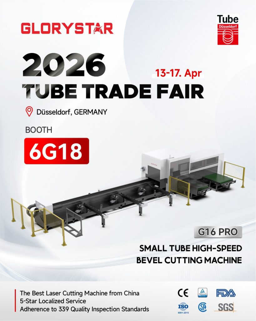 Glorystar at Tube Düsseldorf 2026 | Tube Laser Cutting Solutions